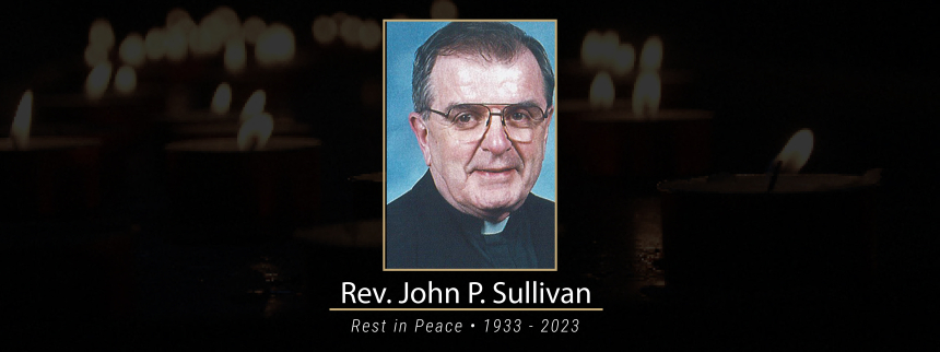 Father John Sullivan dies; served as pastor in Placerville, Colusa and ...