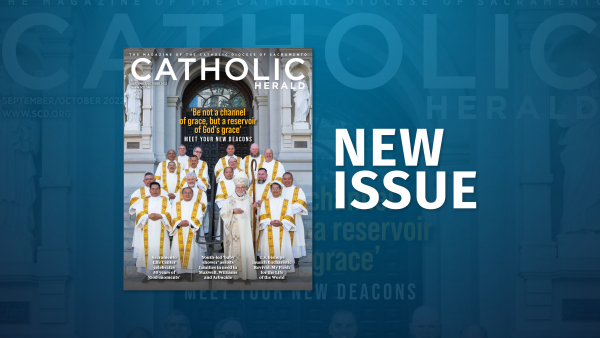 Catholic Herald Magazine Digital Issues | Diocese of Sacramento